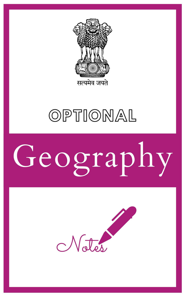 Topper's Geography English Optional Handwritten Notes PDF – IAS Notes Wala